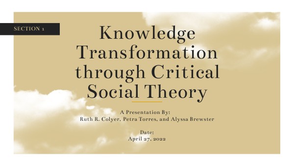 Critical Social Theory & Knowledge Transformation | Genially