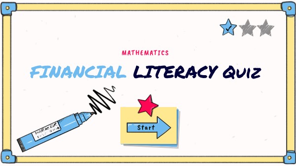Financial Literacy QUIZ | Genially