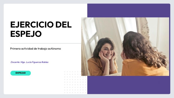 Ejercicio del espejo | Genially