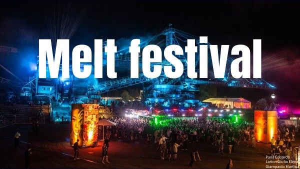 Melt Festival