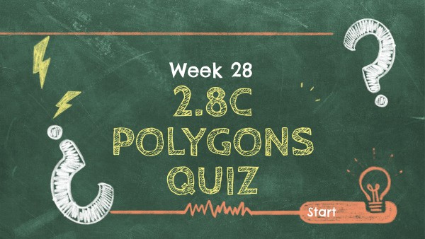 2.8C Polygons Quiz
