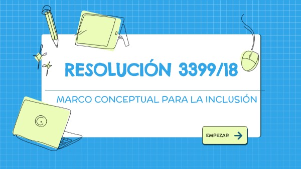 RESOLUCIÓN 3399/18 | Genially