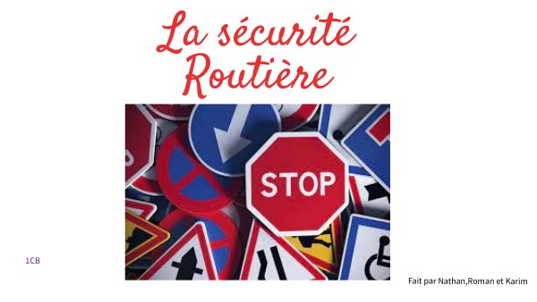 securite routiere | Genially