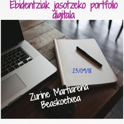 Ubideak B1-Portfolio digitala Zurine | Genially