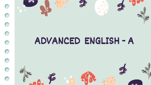 EXPO IBERO - ADVANCED ENGLISH A