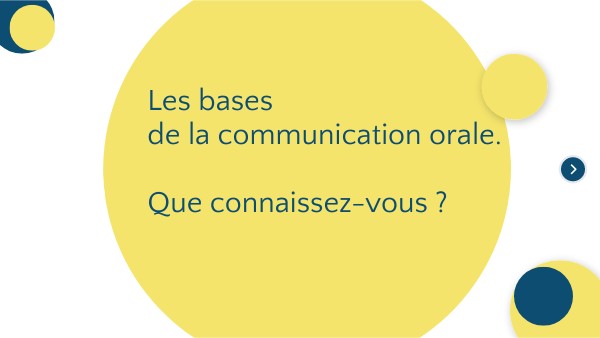 Les bases de la communication orale