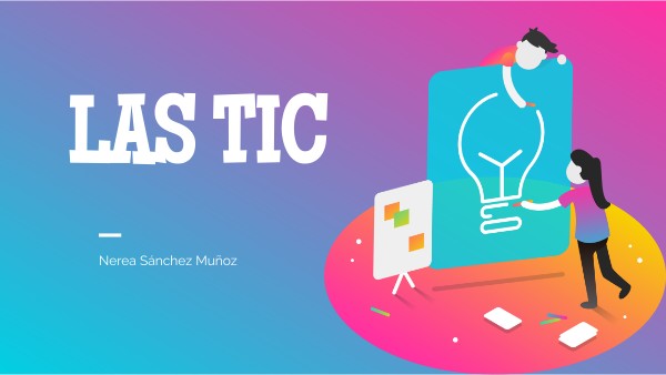 PRESENTACIÓN TICS | Genially