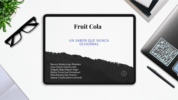 PRESENTACIÓN Fruit Cola | Genially