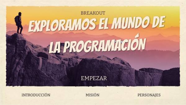Exploramos el mundo de la programación | Genially
