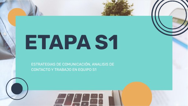 ETAPAS M1-S2-S1-T0-T1 | Genially