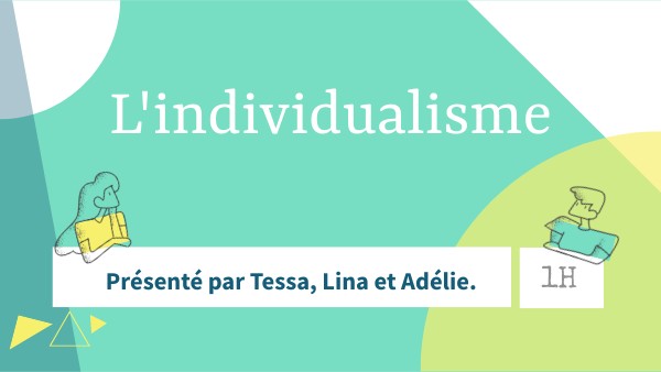 Présentation sur l'individualisme | Genially