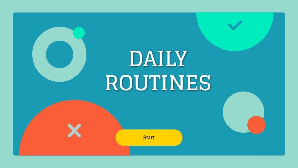 daily routines | Genially