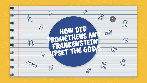 prometheus and frankenstein | Genially