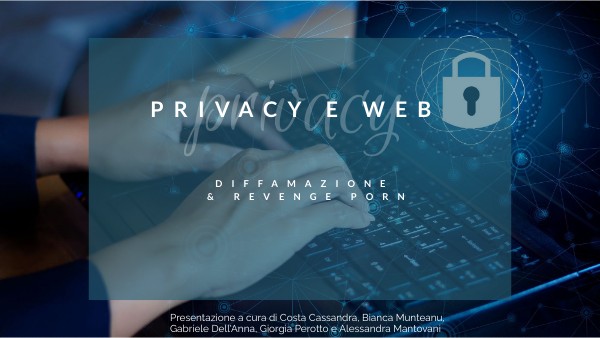 privacy & web - diffamazione e revenge porn
