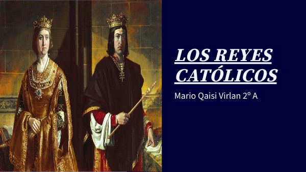 Reyes católicos | Genially