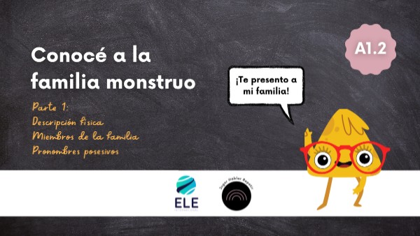 PARTE 1 ¡Conocé a la familia monstruo! | Genially