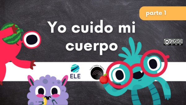 Yo cuido mi cuerpo parte 1 - Jugar Hablar Repetir | Genially