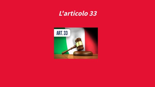 L'articolo 33 | Genially