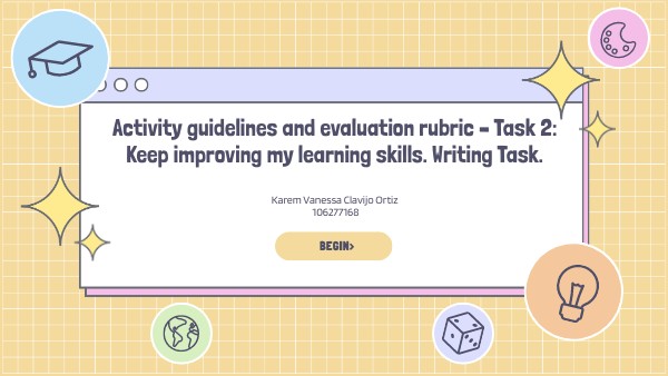 Task 2 - Keep improving my learning skills