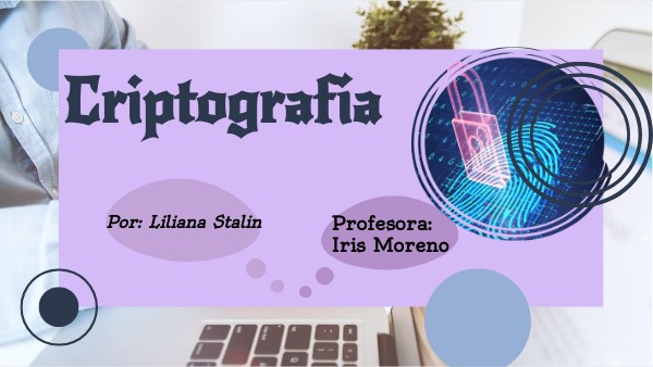 CRIPTOGRAFIA | Genially