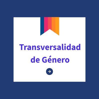 Transversalidad de Género | Genially