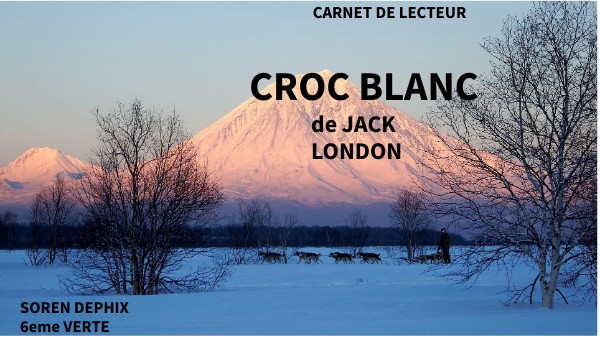Croc Blanc | Genially