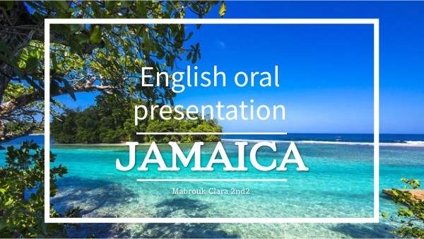 JAMAICA PRESENTATION | Genially