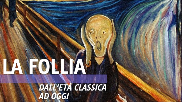Follia- storia