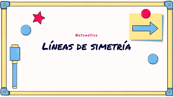 Ejes de simetría | Genially