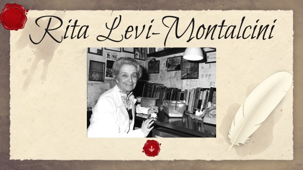 RITA LEVI MONTALCINI | Genially
