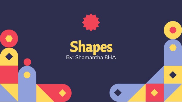 SHAPES PRESENTATION