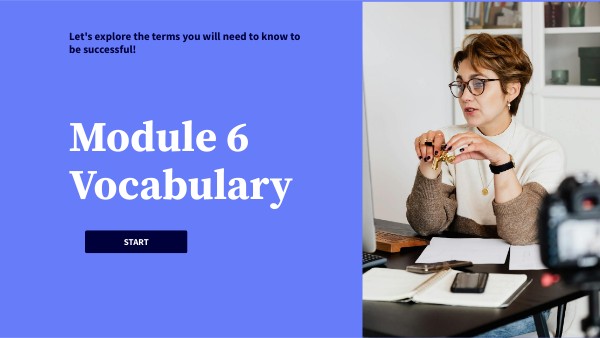 ECE 120 Module 6 Vocabulary | Genially