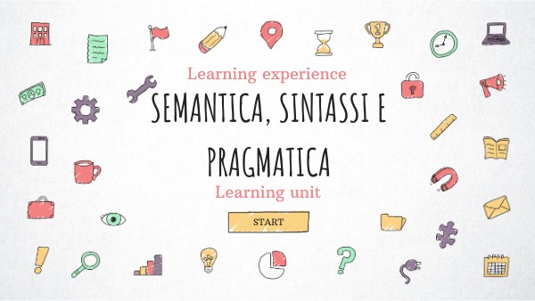 semantica, sintassi, pragmatica | Genially