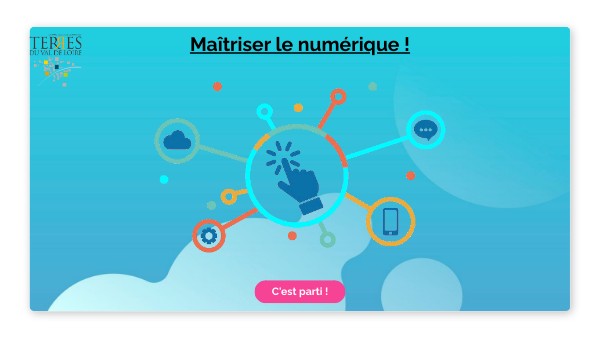 Maîtriser le numérique ! | Genially