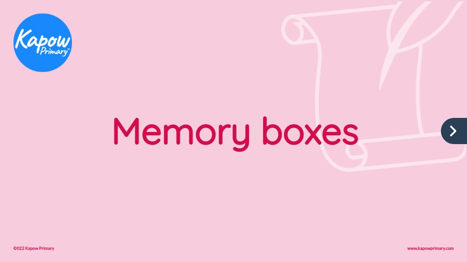 Memory Boxes