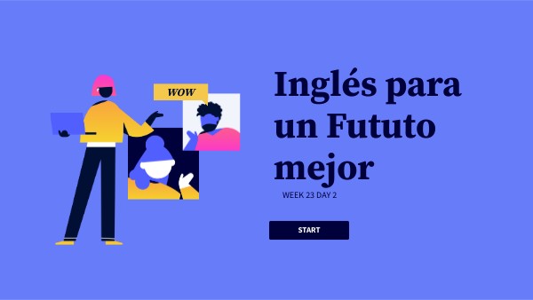 Week 22 Day 2 | Genially