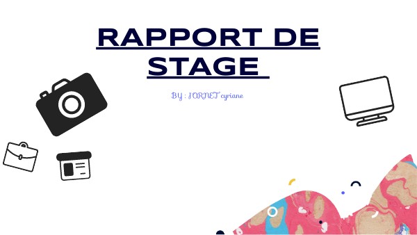 rapport de stage 2nd | Genially