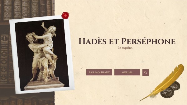 Le Mythe d'Hadès et Perséphone