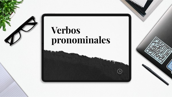 Verbos pronominales | Genially