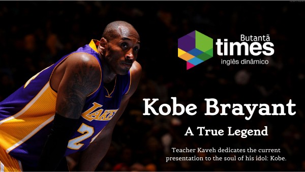 Kobe Brayant - Special Crazy Day - Times Idiomas