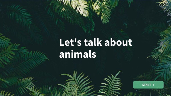 Let's talk about animals