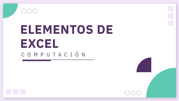 5° ELEMENTOS DE EXCEL | Genially