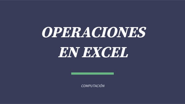 4º OPERACIONES EN EXCEL | Genially