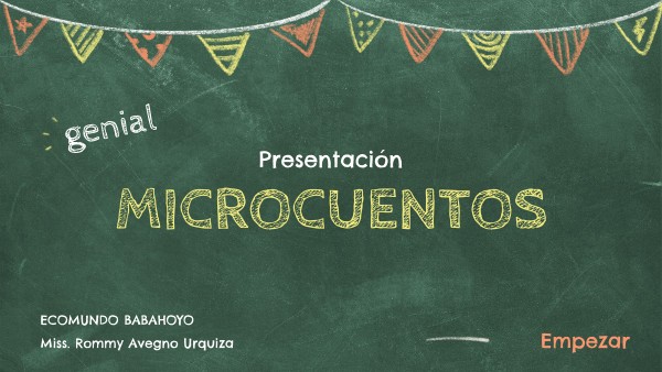 MICROCUENTOS | Genially