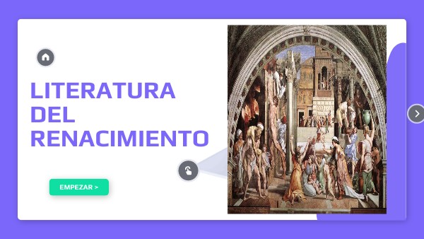 LITERATURA DEL RENACIMIENTO | Genially