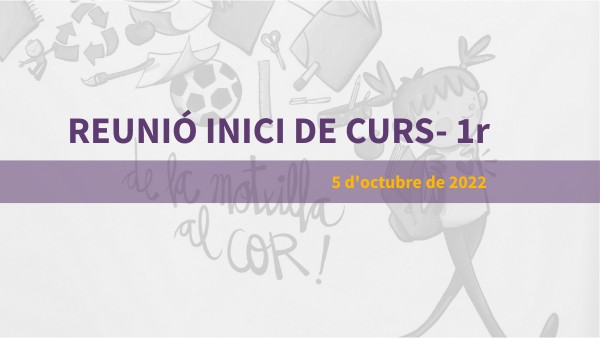 Reunió inici de curs_1r | Genially