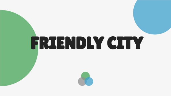 Friendly city | Genially