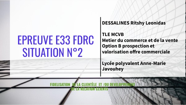 ORAL EPREUVE E33 N°2 | Genially