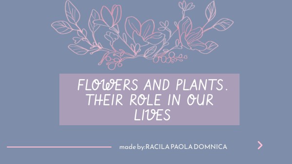 FLOWERS AND PLANTS PRESENTATION | Genially