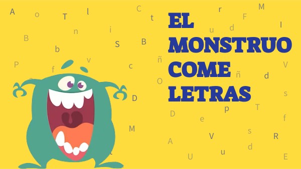 monstruo come letras | Genially